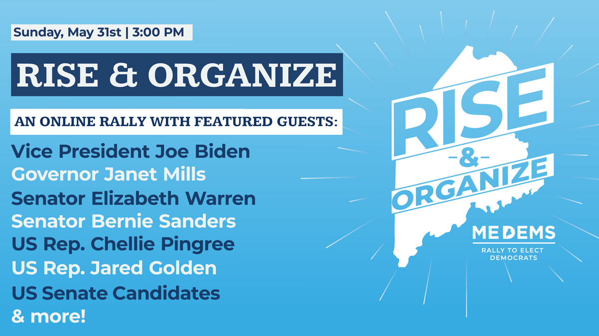 Rise & Organize Rally Sharing Toolkit | Maine Democratic Party