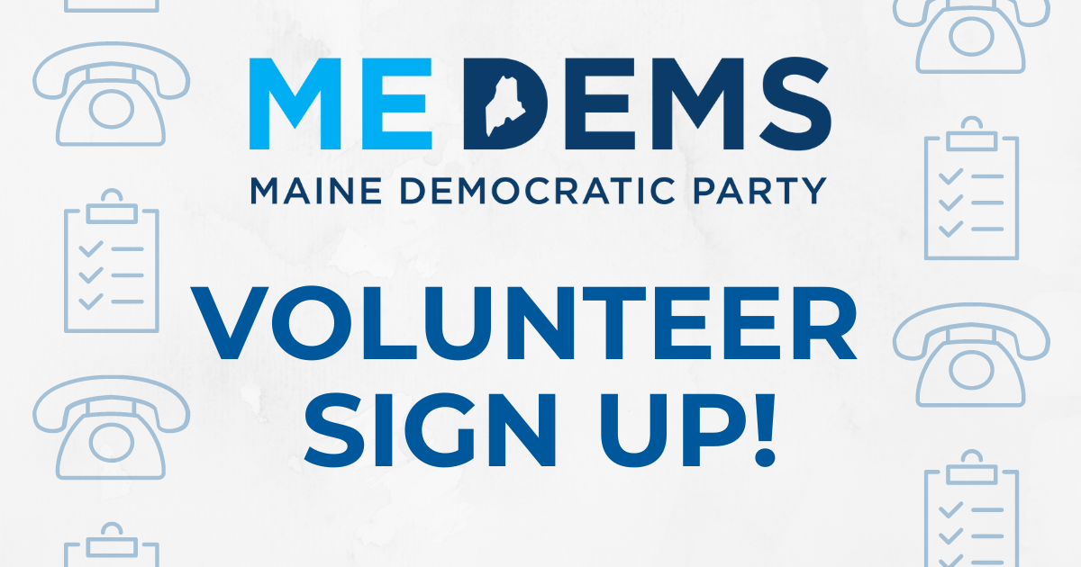 Volunteer | Maine Democratic Party
